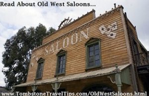 Old West Saloons - What Were They Like Historically? And Today!